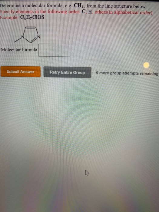 Solved Determine a molecular formula, e.g. CH4, from the | Chegg.com