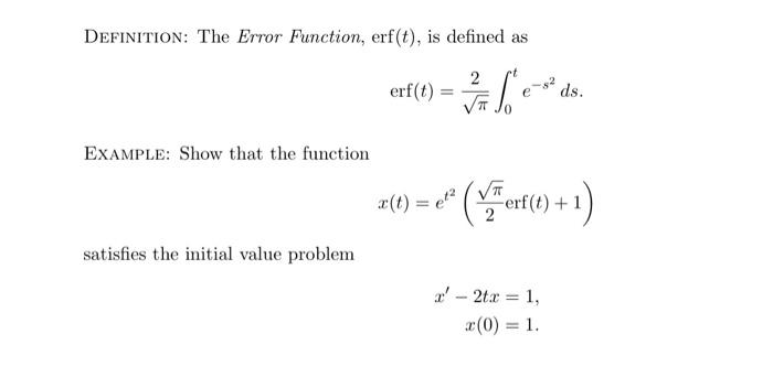 Solved DEFINITION: The Error Function, erf(t), is defined as | Chegg.com Solved DEFINITION: The Error Function, erf(t), is defined as | Chegg.com