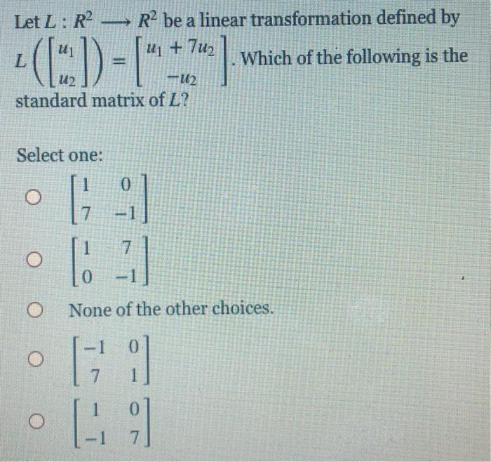 Solved Let L: R2 R2 be a linear transformation defined by Ui | Chegg.com