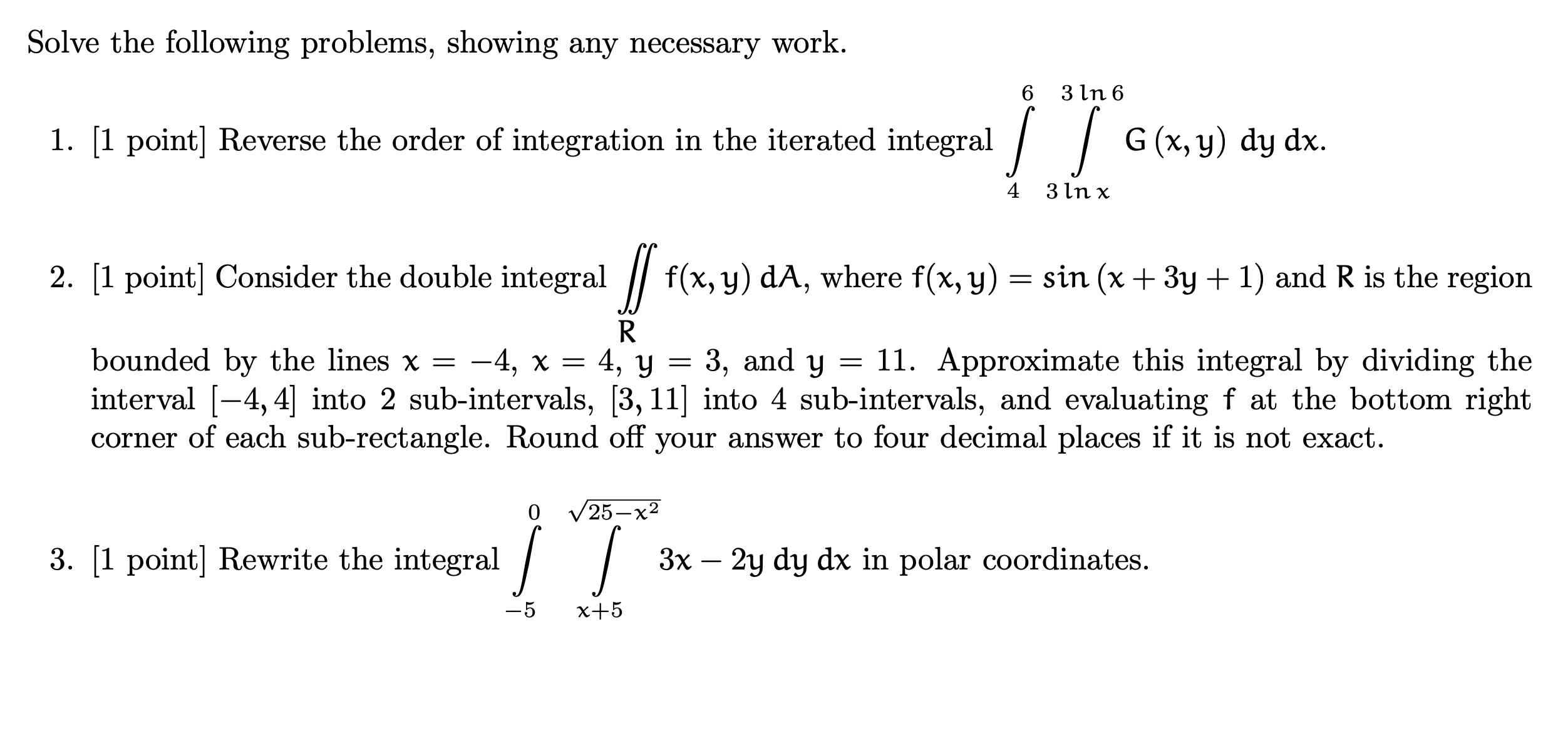 Solved Solve the following problems, showing any necessary | Chegg.com