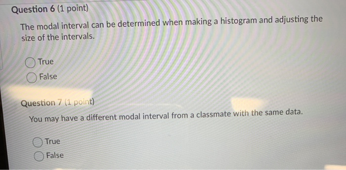 Solved Question 6 (1 point) The modal interval can be | Chegg.com
