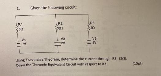 Solved Given the following circuit:Using Thevenin's Theorem, | Chegg.com