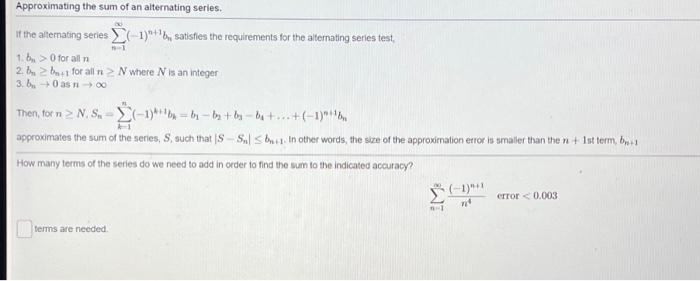 Solved Approximating the sum of an alternating series. If | Chegg.com