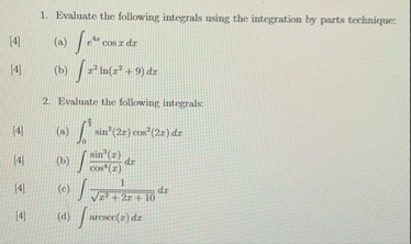 Solved Evaluate the following integrals using the | Chegg.com