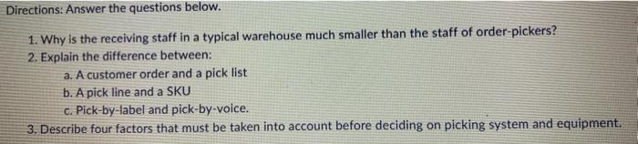 Solved 1. Why is the receiving staff in a typical warehouse | Chegg.com