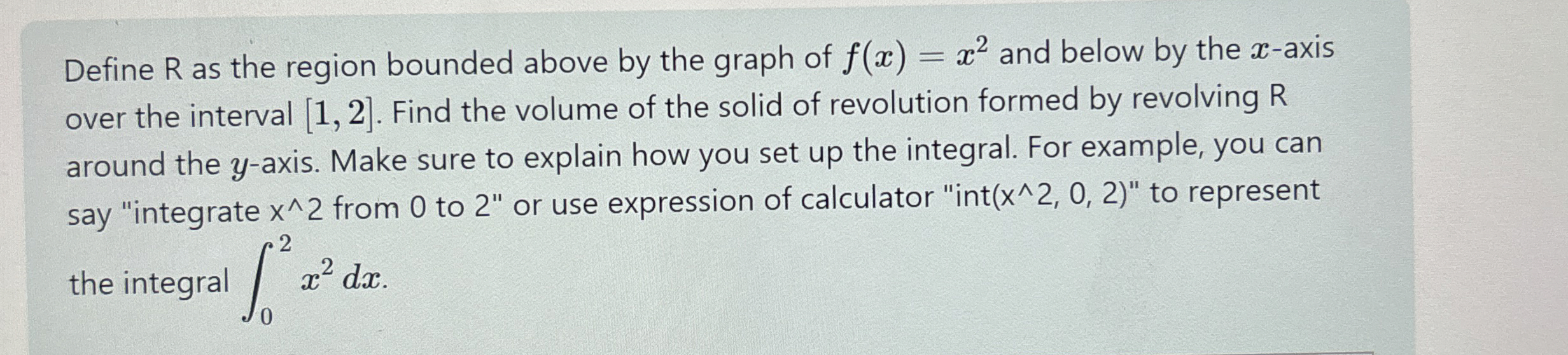 Solved Define R ﻿as the region bounded above by the graph of | Chegg.com