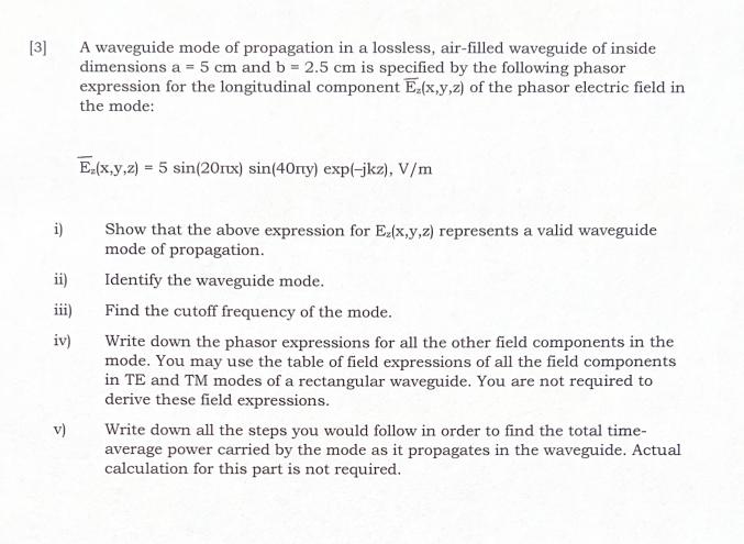 Solved [3] ﻿A waveguide mode of ﻿propagation in ﻿a lossless, | Chegg.com