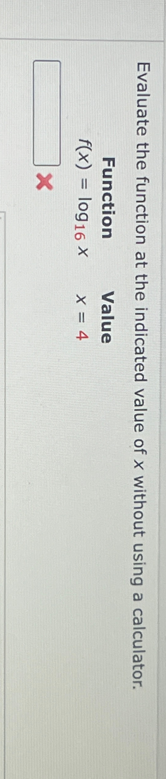 Solved Evaluate the function at the indicated value of x | Chegg.com