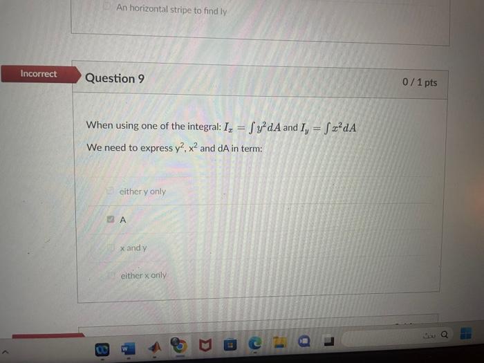 Solved An horizontal stripe to find ly Question 9 0/1pts | Chegg.com