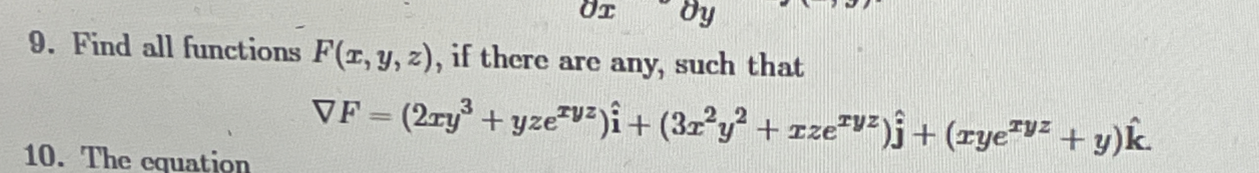 Solved Find all functions F(x,y,z), ﻿if there are any, such | Chegg.com