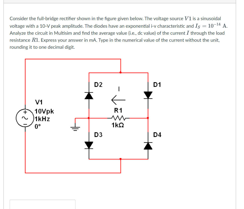 Solved Consider the full-bridge rectifier shown in the | Chegg.com