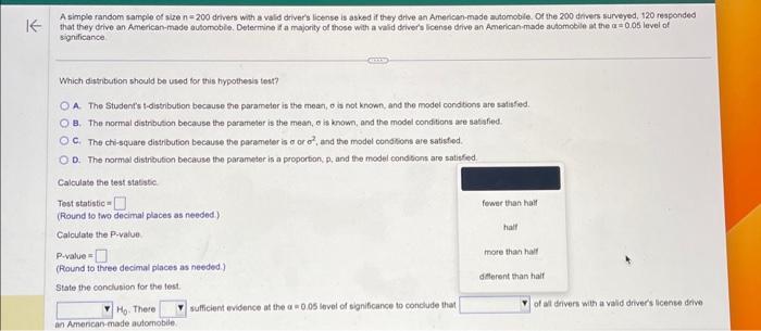 Solved A simple random sample of size n=200 drivers with a | Chegg.com