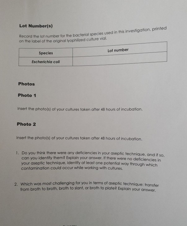 Solved Lot Number(s) Record the lot number for the bacterial | Chegg.com