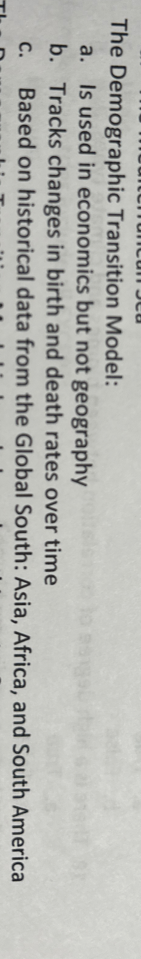 Solved The Demographic Transition Model:a. ﻿Is used in | Chegg.com