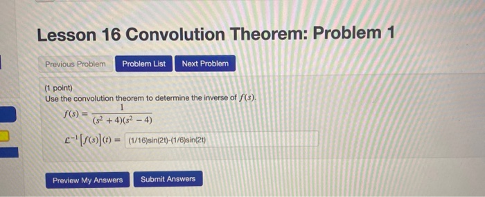 Solved Lesson 16 Convolution Theorem: Problem 3 Previous | Chegg.com