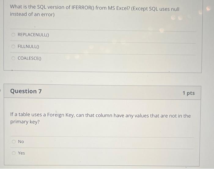 Solved What is the SQL version of IFERROR() from MS Excel? | Chegg.com