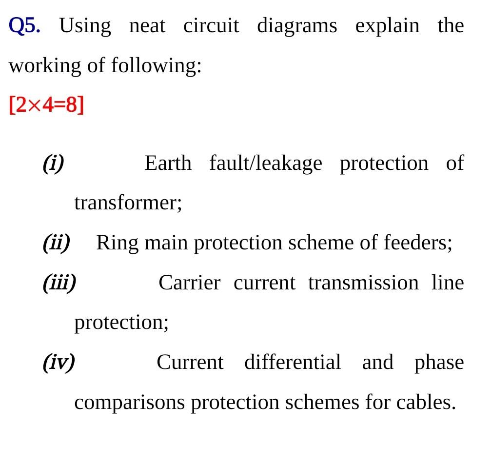 Solved Q5. Using neat circuit diagrams explain the working | Chegg.com