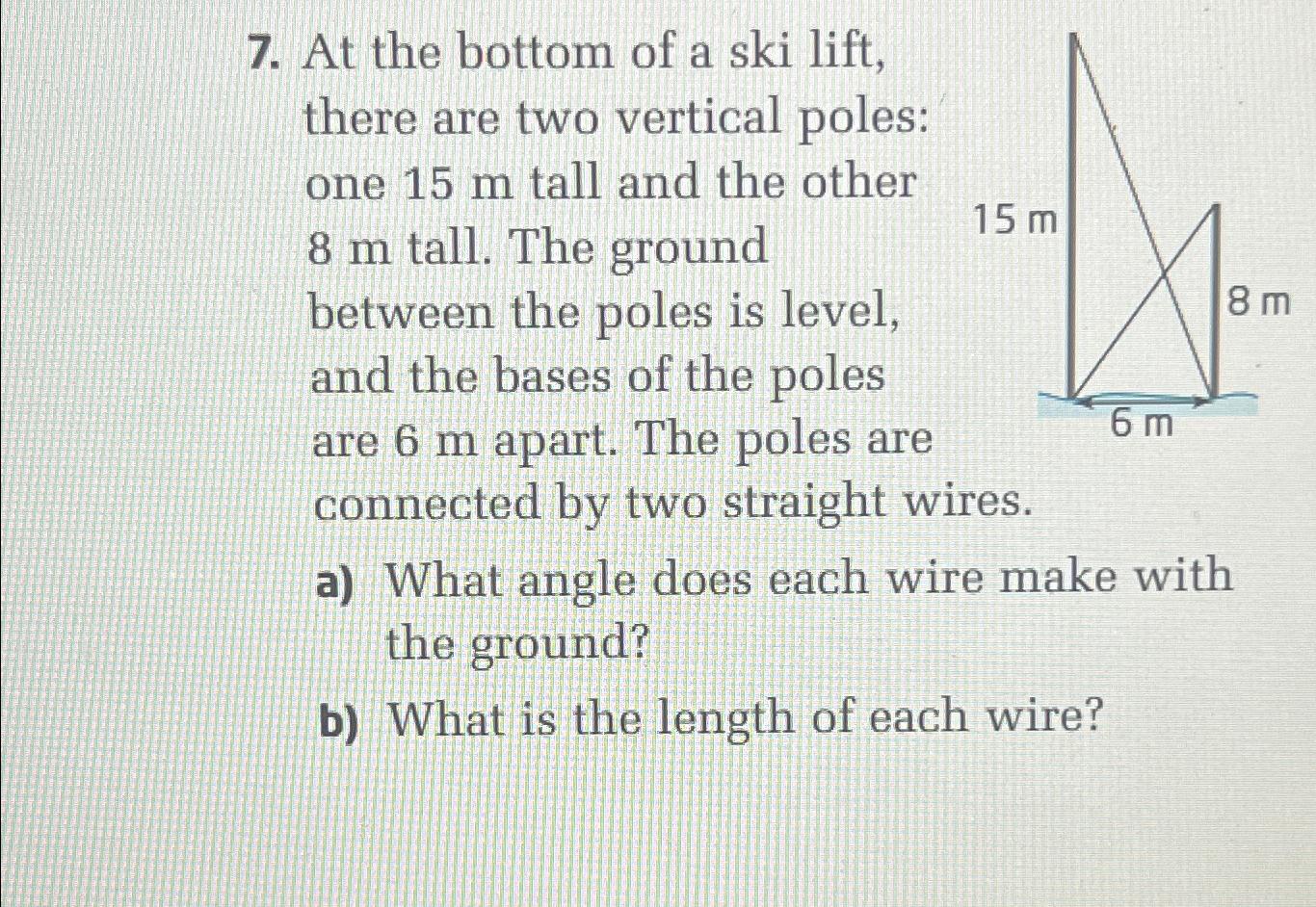 Solved At the bottom of a ski lift, there are two vertical | Chegg.com