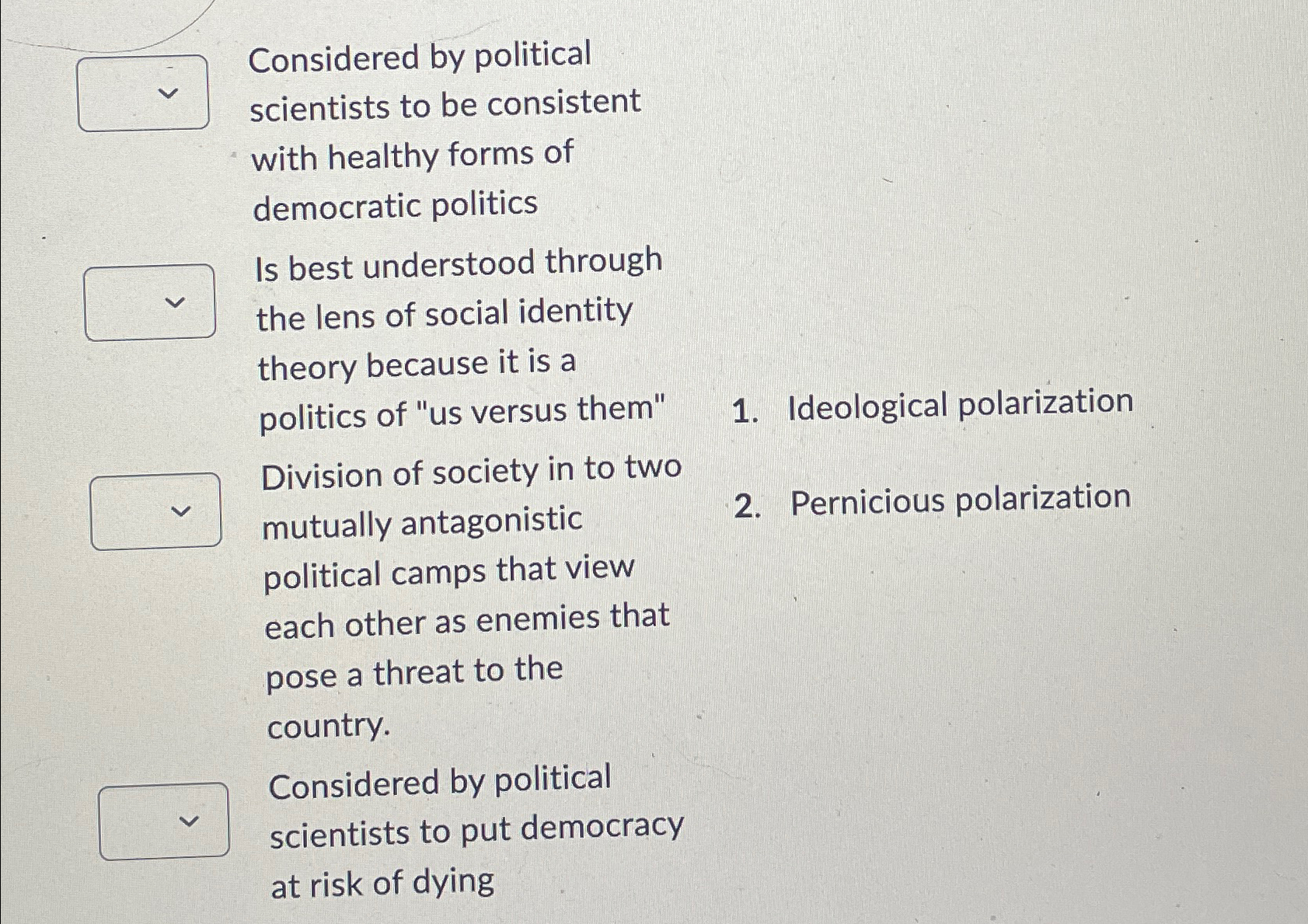 Solved Considered by political scientists to be consistent | Chegg.com