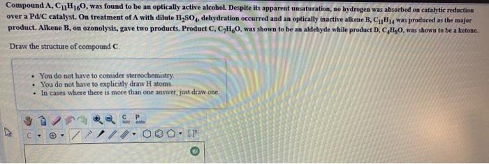 Solved Compound A, C7H160, was found to be an optically | Chegg.com