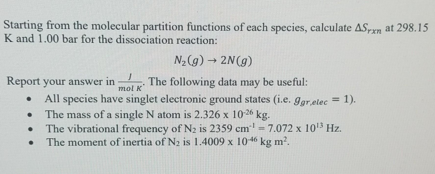 Solved Starting from the molecular partition functions of | Chegg.com