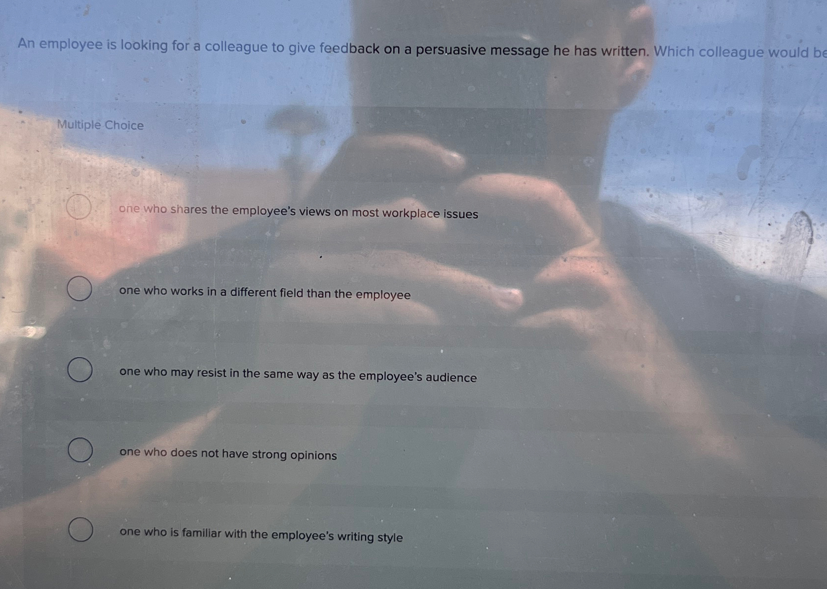 Solved An employee is looking for a colleague to give | Chegg.com