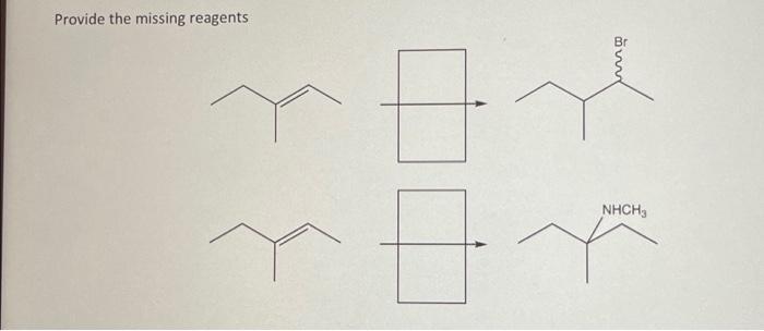 Solved Provide the missing reagents | Chegg.com