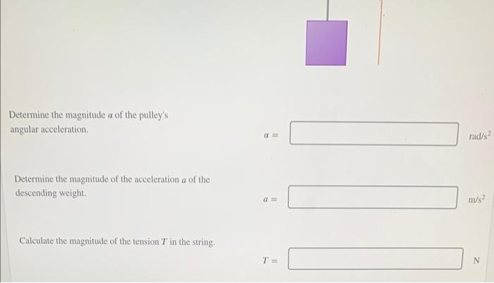 Solved A 240−g mass hangs from a string that is wrapped | Chegg.com