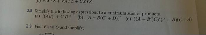 Solved 2.8 Simplify the following expressions to a minimum | Chegg.com