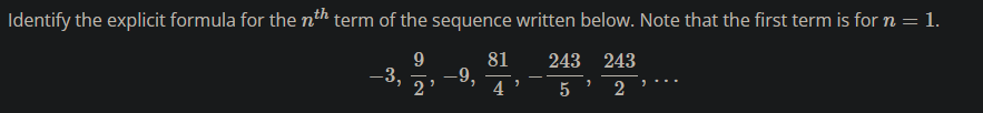 Solved Identify the explicit formula for the nth ﻿term of | Chegg.com