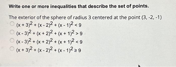 Solved Write one or more inequalities that describe the set | Chegg.com