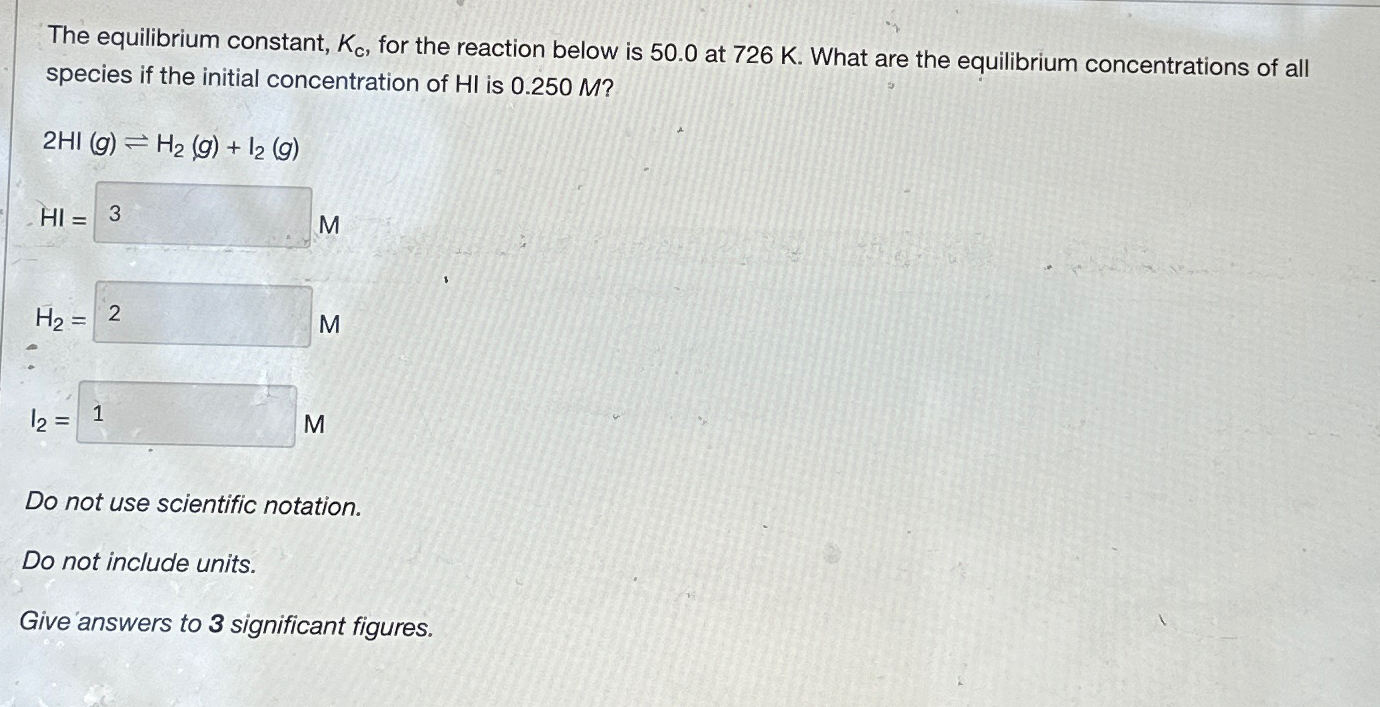 Solved The equilibrium constant, Kc, ﻿for the reaction below | Chegg.com