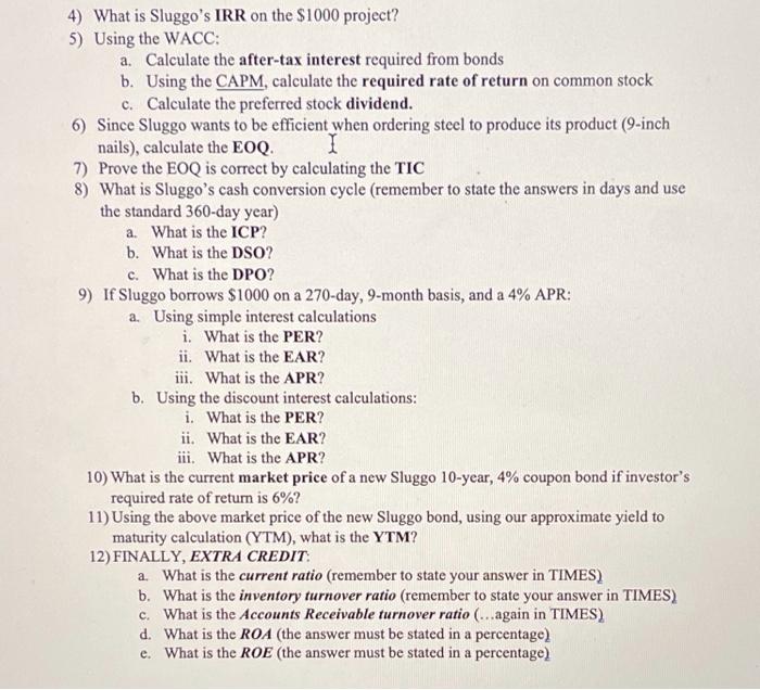 Solved Sluggo, Inc. Makers of the World's Best 9-inch Nails | Chegg.com