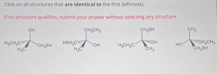 Solved Click on all structures that are identical to the | Chegg.com