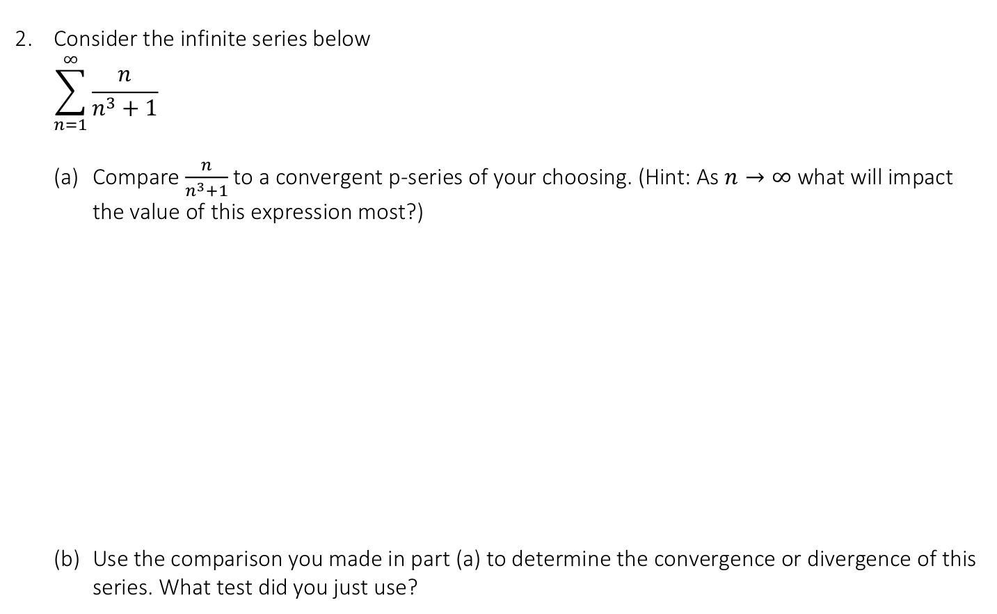 Solved Consider the infinite series belowConsider the | Chegg.com