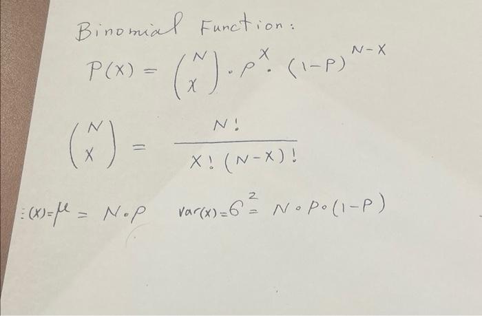 Solved Binomial Function: | Chegg.com