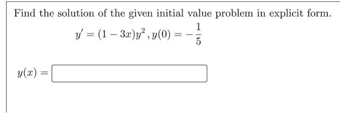 Solved Find the solution of the given initial value problem | Chegg.com