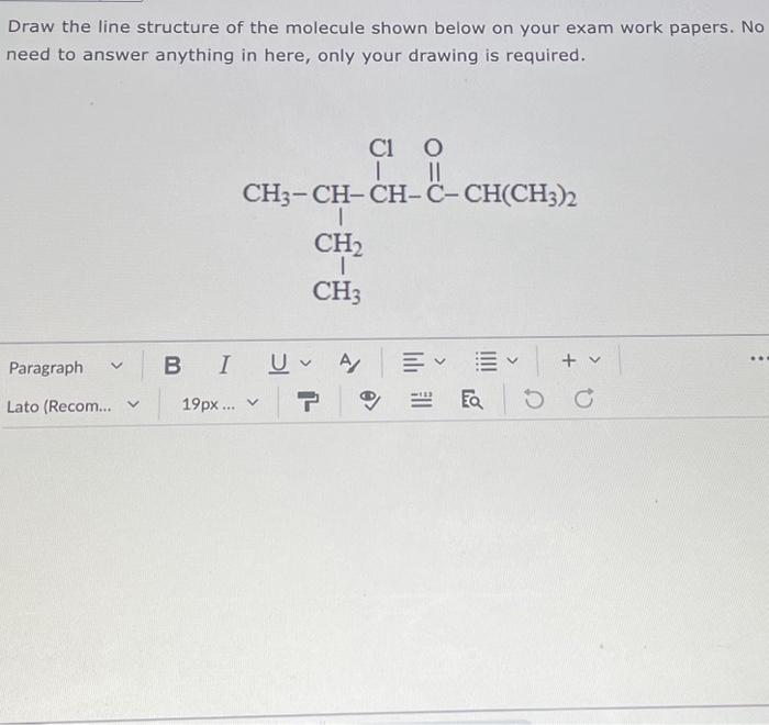 Solved Draw the line structure of the molecule shown below | Chegg.com