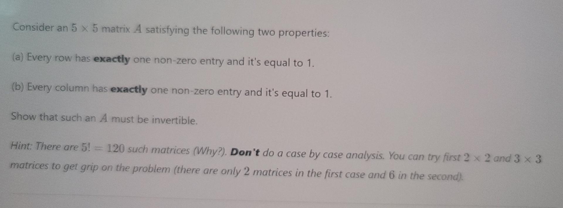 Solved Consider an 5 x 5 matrix A satisfying the following | Chegg.com