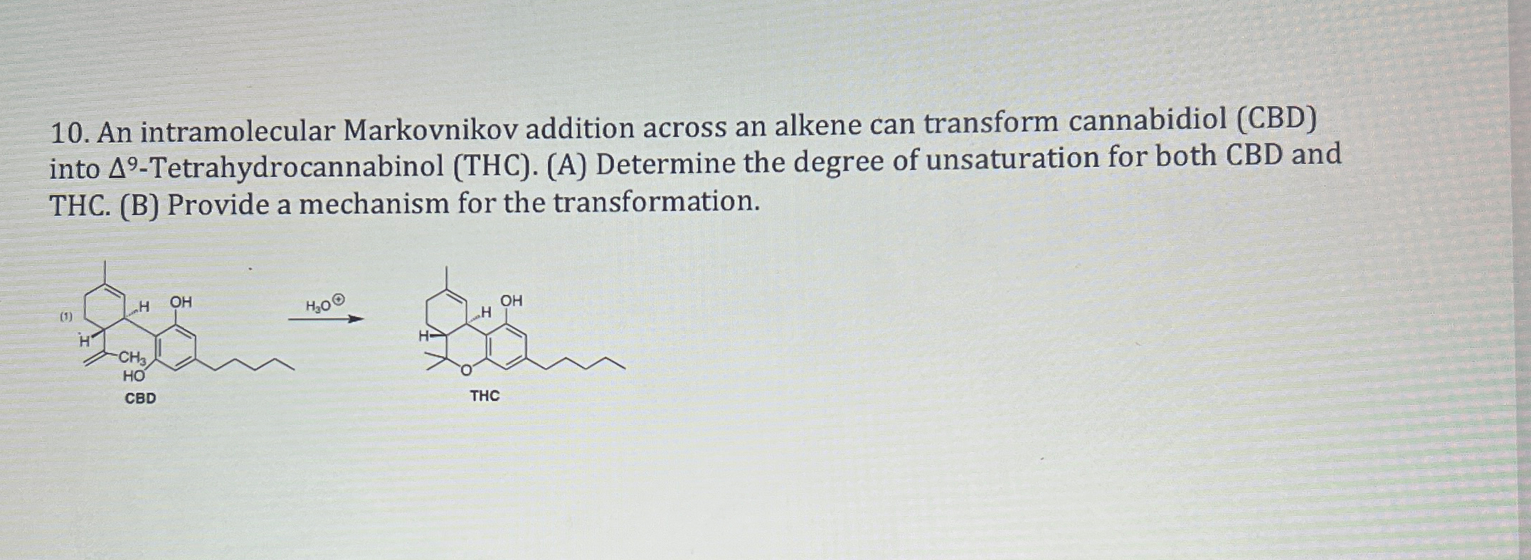 Solved An intramolecular Markovnikov addition across an | Chegg.com