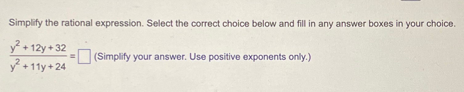 Solved Simplify the rational expression. Select the correct | Chegg.com