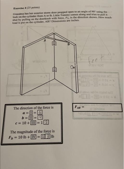 Solved Exercise 4 ( 25 points) Grandma has her exterior | Chegg.com