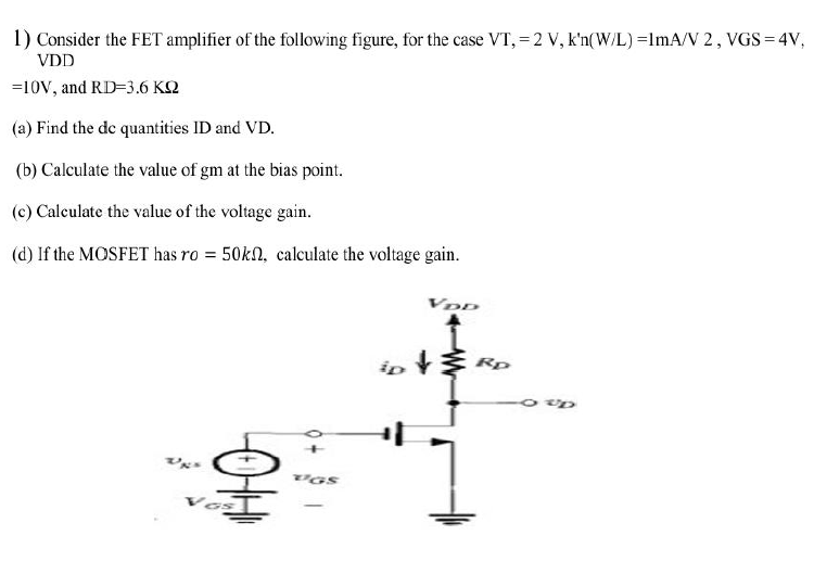 Solved Consider the FET amplifier of the following figure, | Chegg.com