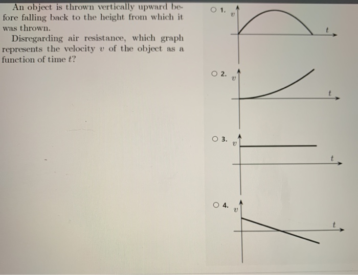 Solved 01. An object is thrown vertically upward be- fore | Chegg.com