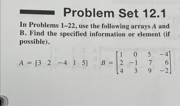 Problem Set 12.1 In Problems 1-22, use the following | Chegg.com