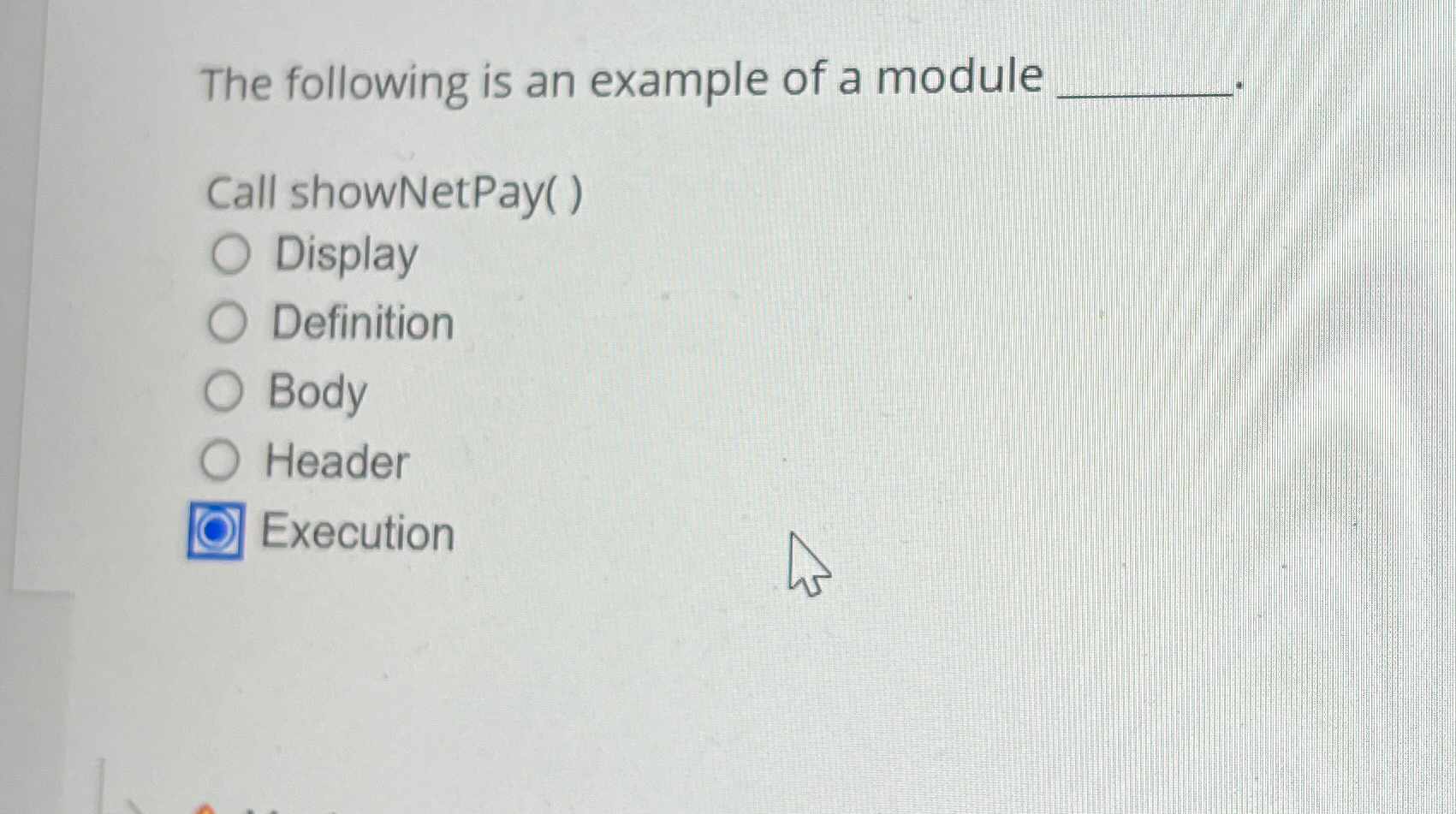 Solved The following is an example of a moduleCall | Chegg.com