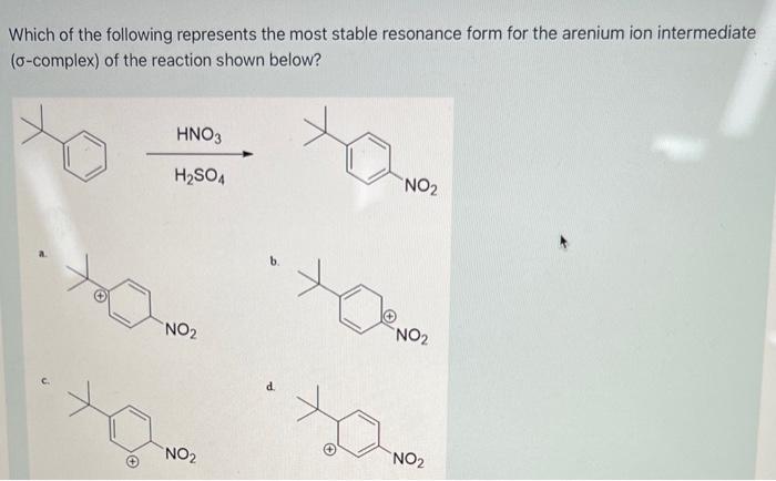 Solved Which of the following represents the most stable | Chegg.com