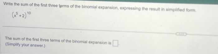 Solved Write the sum of the first three terms of the | Chegg.com
