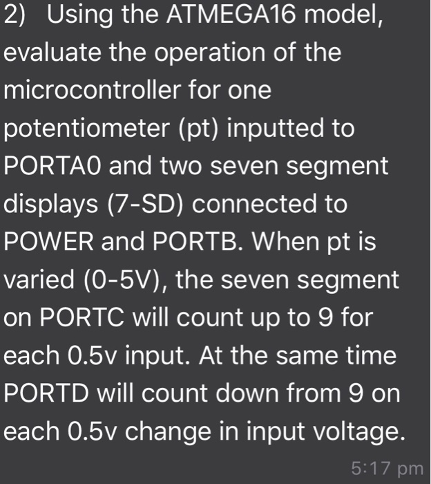 2) Using the ATMEGA16 model, evaluate the operation | Chegg.com