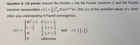 Solved Question 6: (10 ﻿points) ﻿Assume the function x ﻿has | Chegg.com